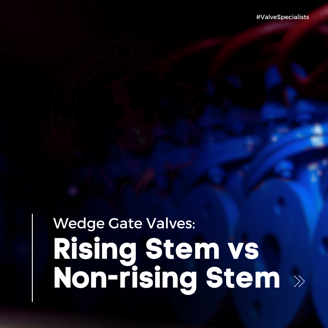 Rising Stem vs Non-rising Stem Valves - Valve Specialists